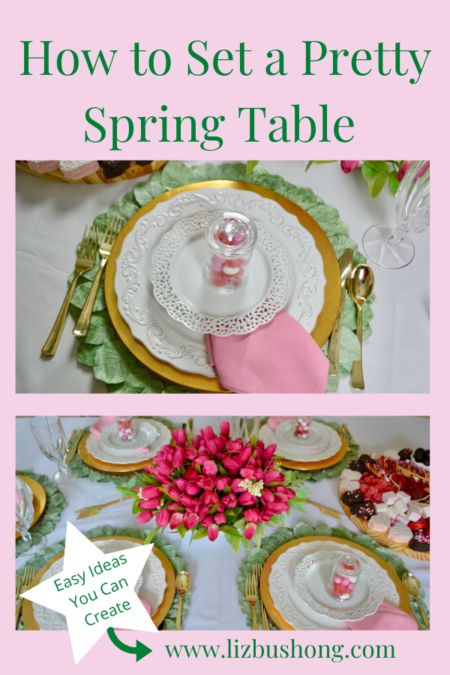 How to Set a Pretty Spring Table - Liz Bushong