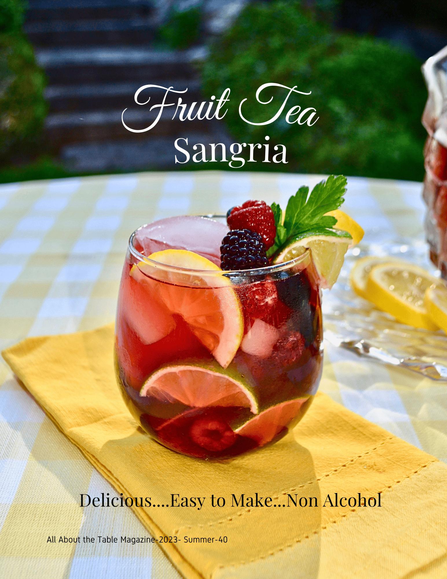 Southern Fruit Sweet Tea Sangria - Liz Bushong